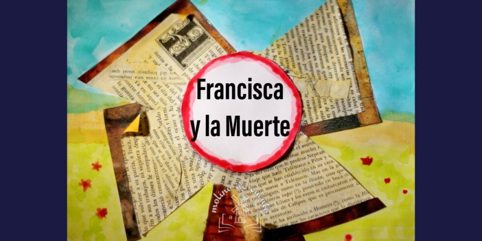 Francisca y la Muerte - Audiocuento